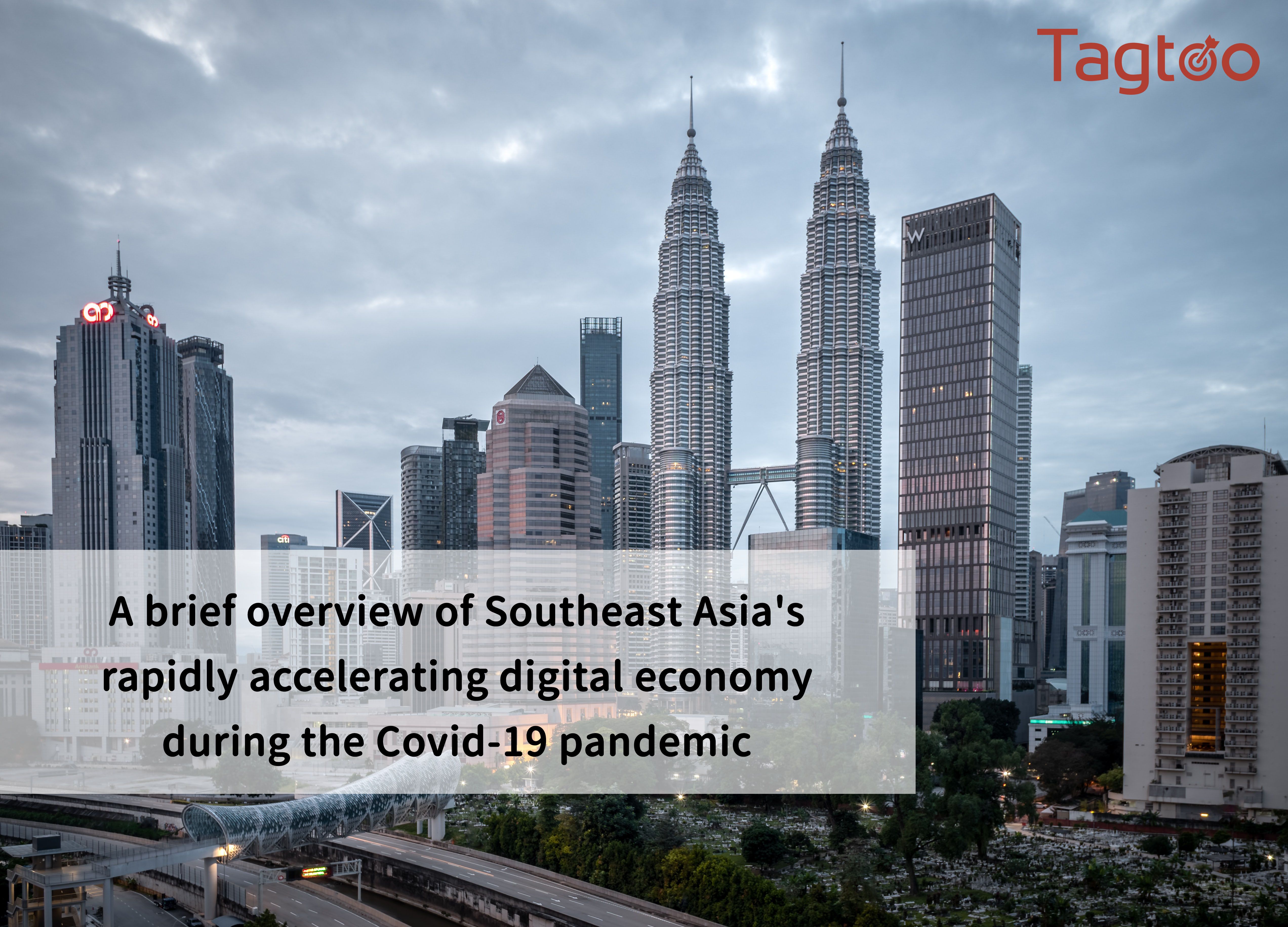 Southeast Asia's rapidly accelerating digital economy during the Covid ...